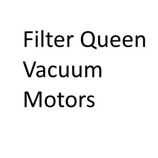 Motors: Filter Queen Vacuum Cleaner Motor - FREE Shipping